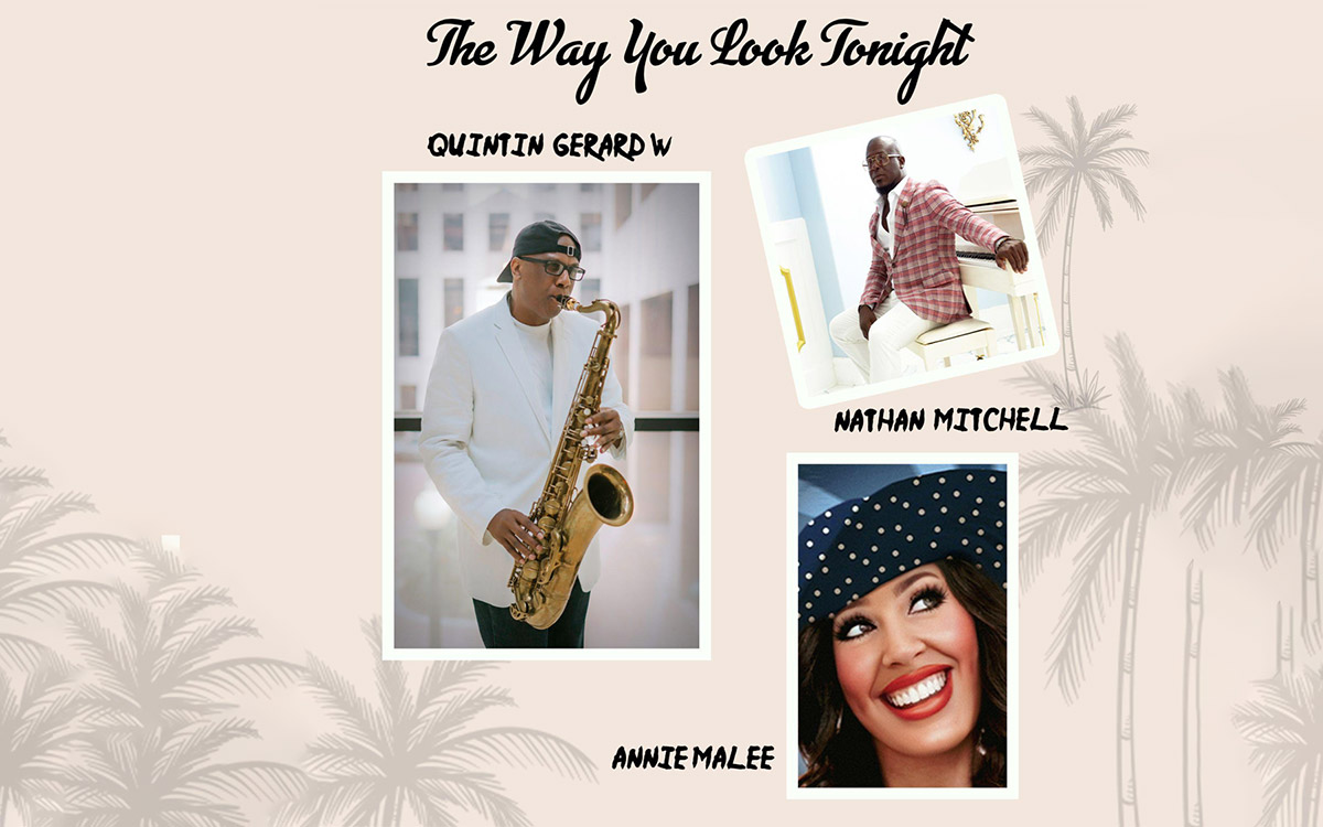 "The Way You Look Tonight" – Nathan Mitchell, Quintin Gerard W., Annie ...